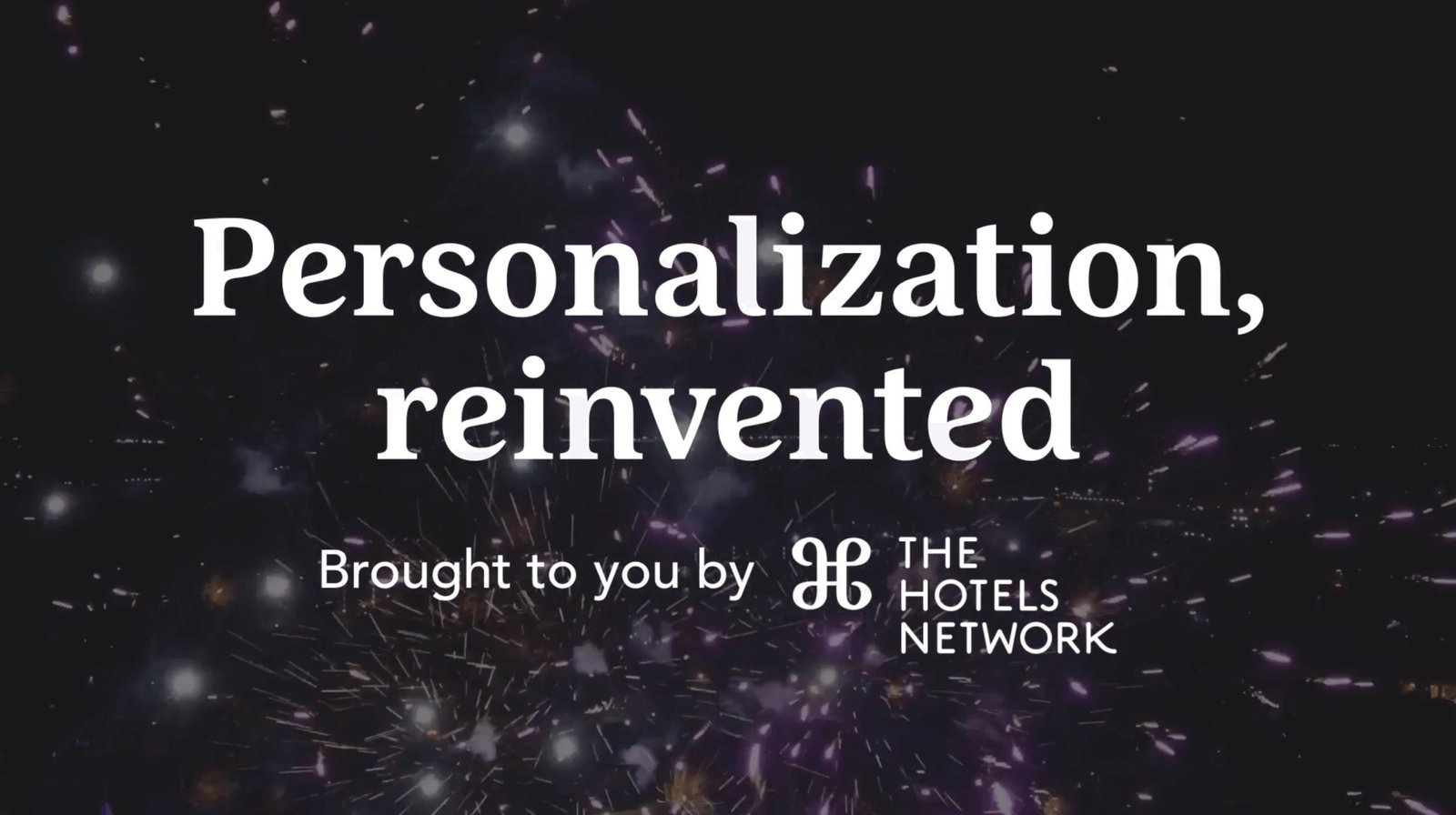 The Hotels Network is Reinventing Personalization - Hotel Design
